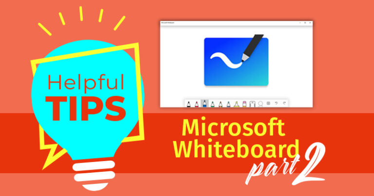 Microsoft Whiteboard Tips -Part2 - HDi Interactive